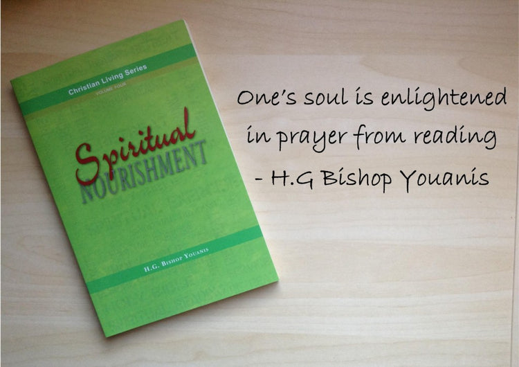 The Benefits of Spiritual Reading – St Shenouda Press